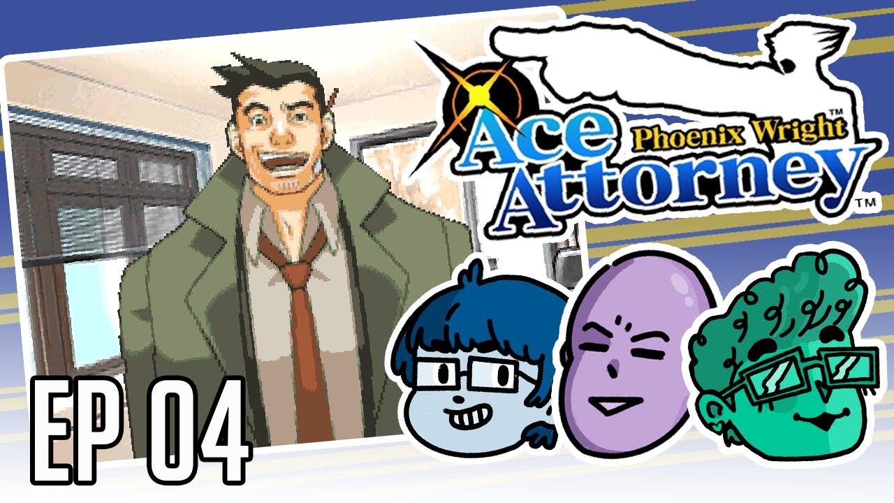 ProZD Plays Phoenix Wright: Ace Attorney // Ep 04: Tell it to Me Not So ...