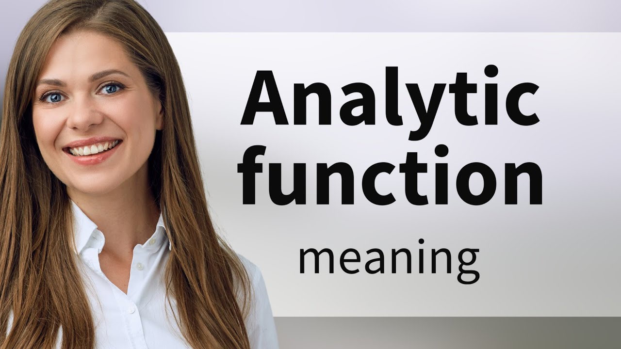 Understanding "Analytic Function": A Guide for English Language ...