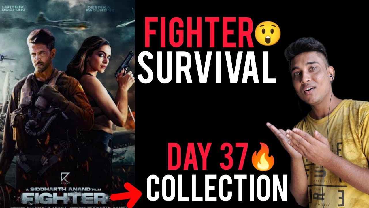 Fighter Day 37 Collection | Fighter Box Office Collection | Fighter Day ...