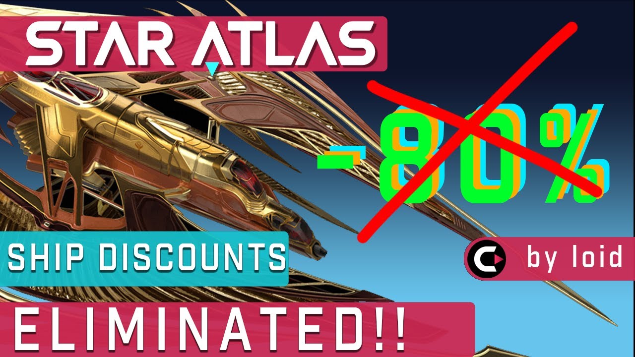 Star Atlas: NO MORE Ship Discounts for you! - YouTube