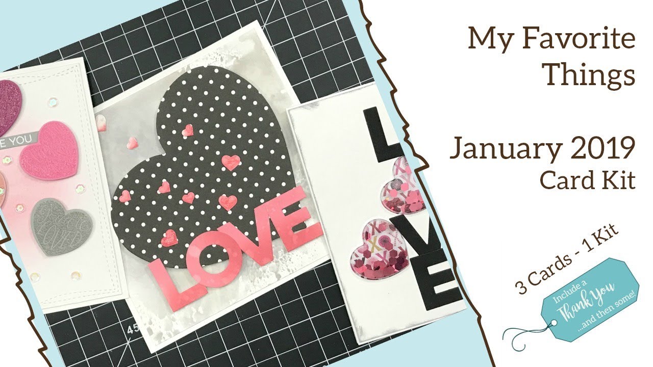 3 Cards - 1 Kit | My Favorite Things | Love Art Card Kit | January 2019 ...