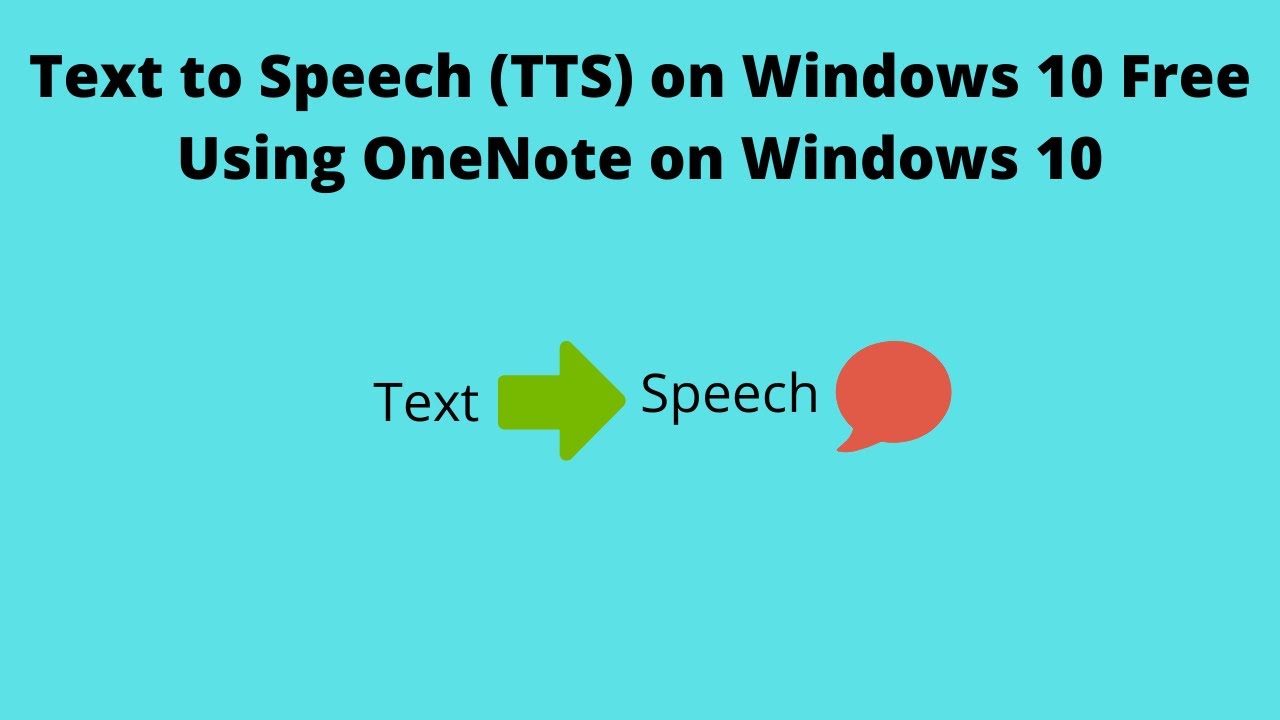 Text to Speech (TTS) on Windows 10 Free Using OneNote on Windows 10 ...