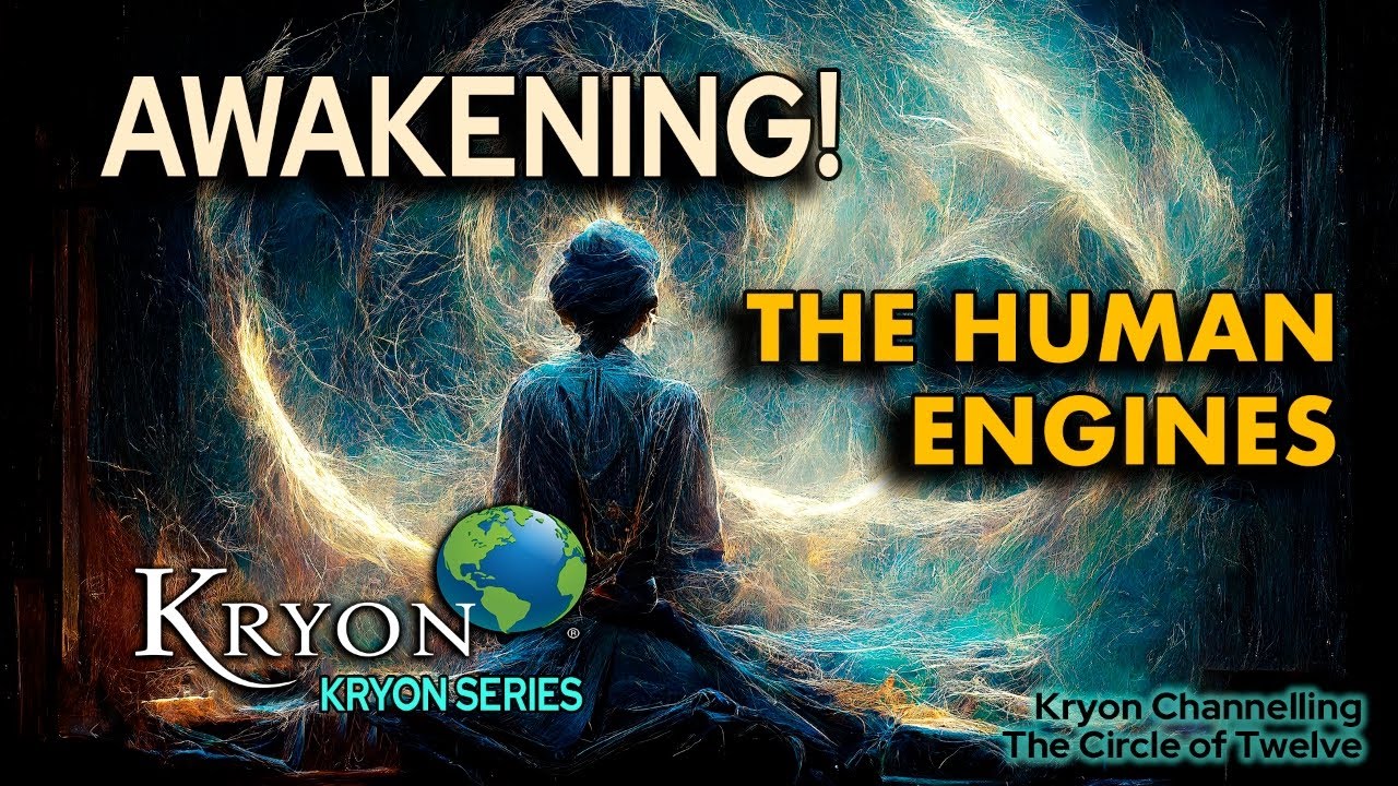 KRYON - The Human Engine of Awakening - YouTube