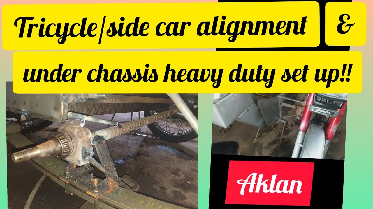 Tricycle/SIDE CAR Alignment and under chassis heavyduty Set up ...