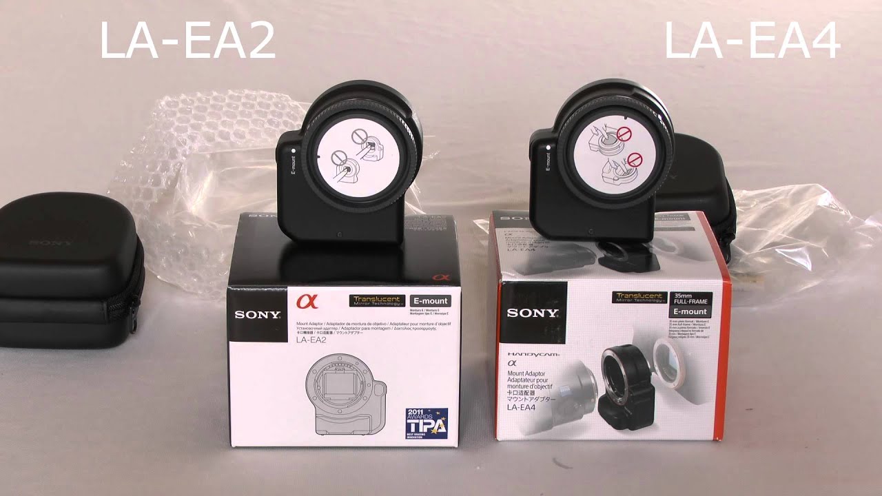 Sony LA-EA2 and LA-EA4 Adaptors - YouTube