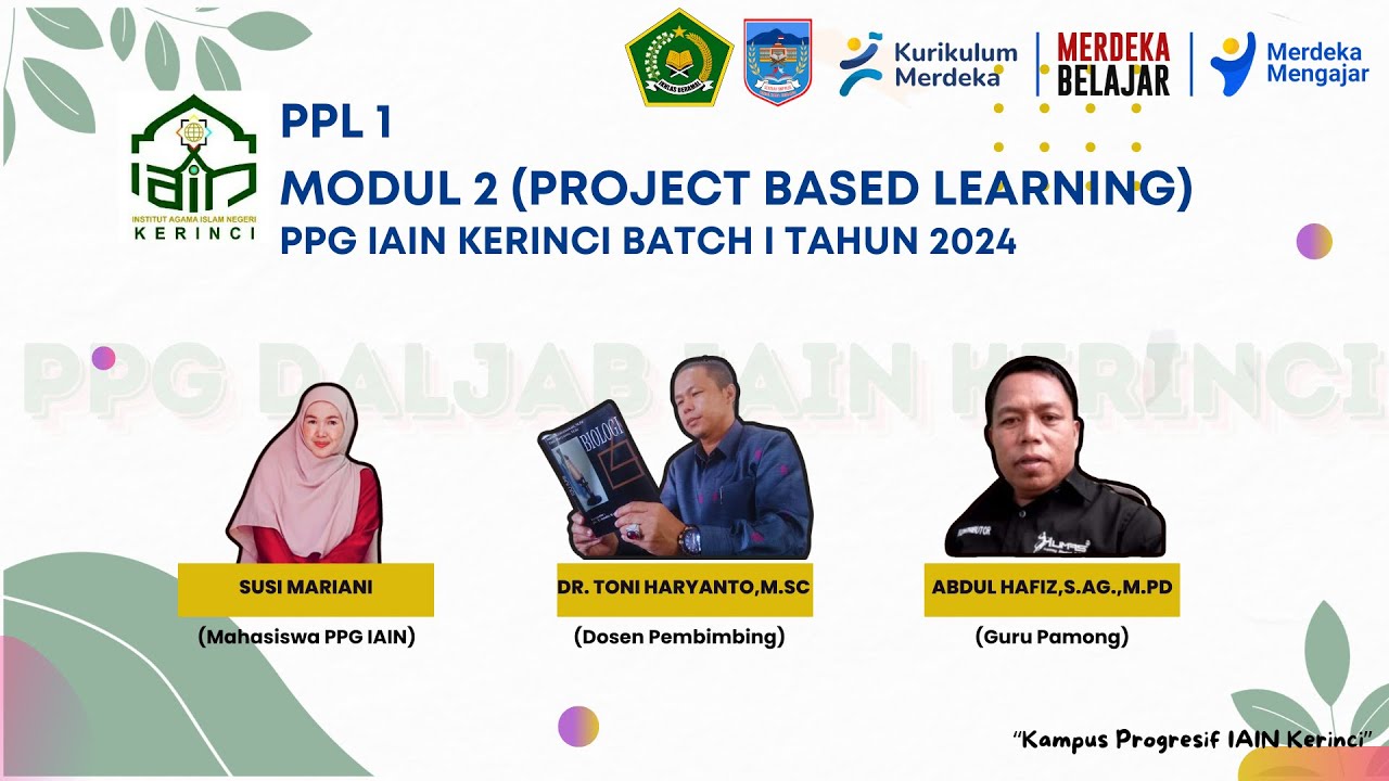 PPL 1 ModuL 2 (Project Based Learning) PPG IAIN Kerinci Batch I 2024 ...