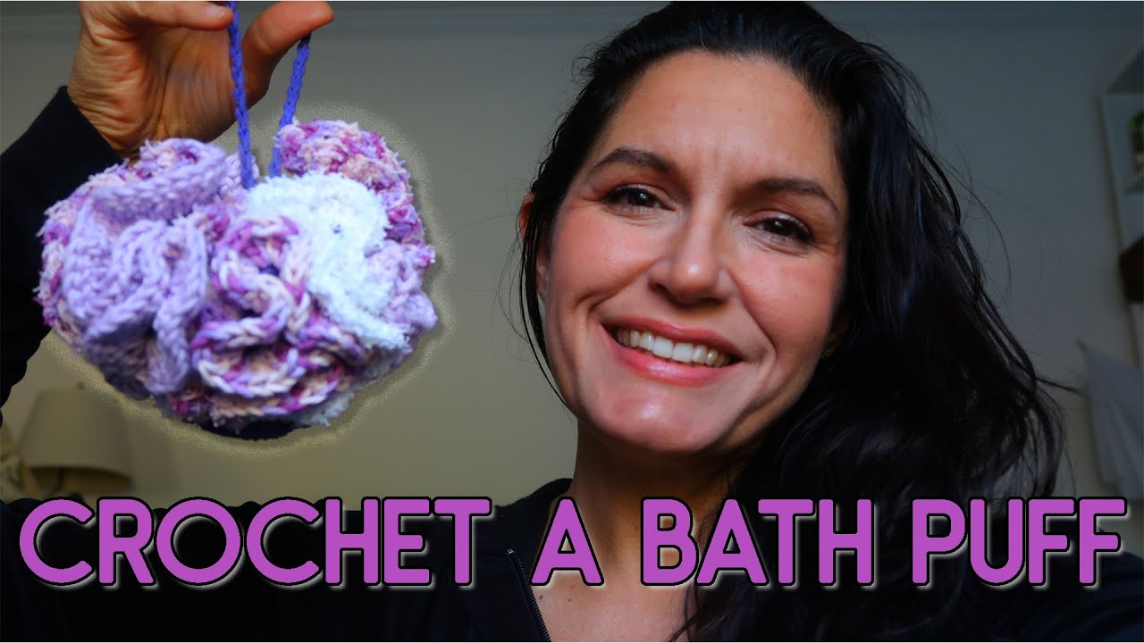 Crochet Bath Puff - Easy Beginner Tutorial - YouTube