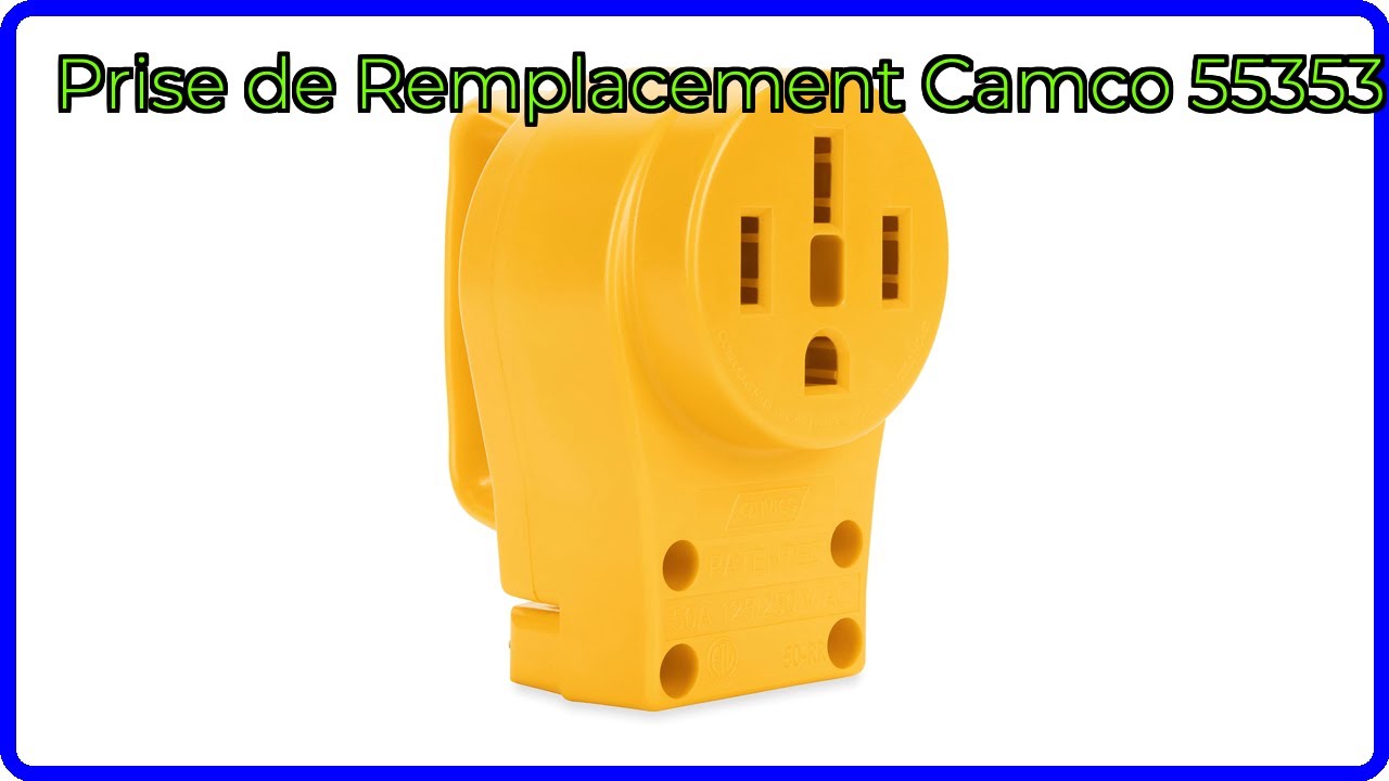 AVIS (2026): Prise de Remplacement Camco 55353. DÉTAILS ESSENTIELS ...