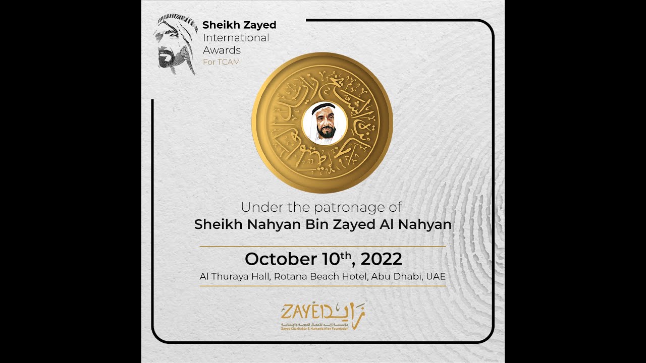 The 2nd Sheikh Zayed International Awards for Traditional ...