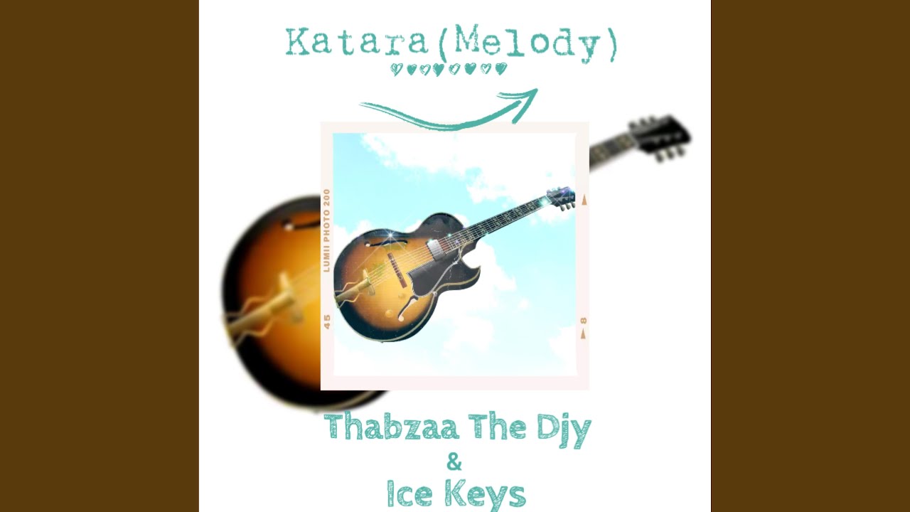Katara (Melody) (feat. Ice Keys) - YouTube