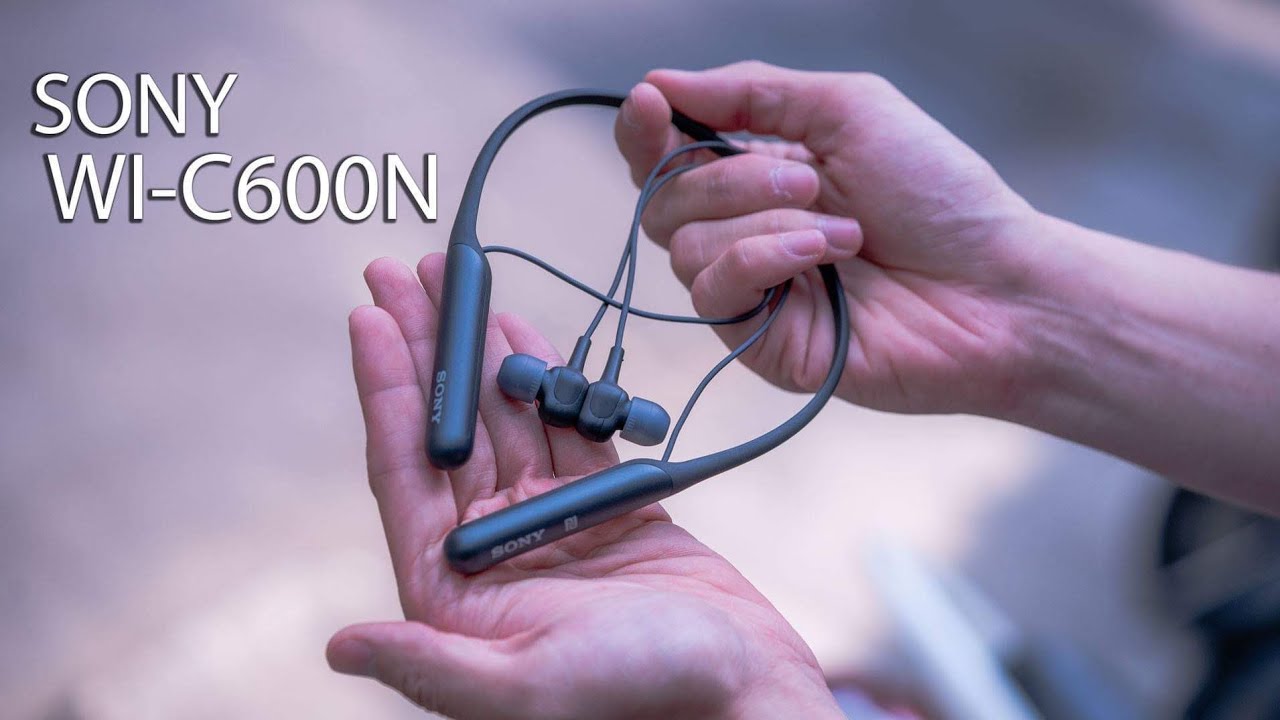 Trên tay tai nghe Bluetooth Sony WI-C600N - YouTube