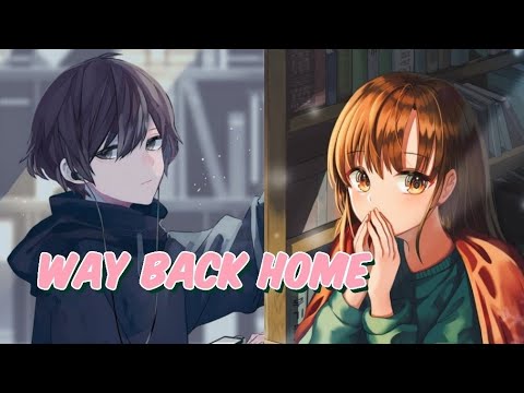 nightcore - Way Back Home - (Switching Vocals English and Korean) - YouTube