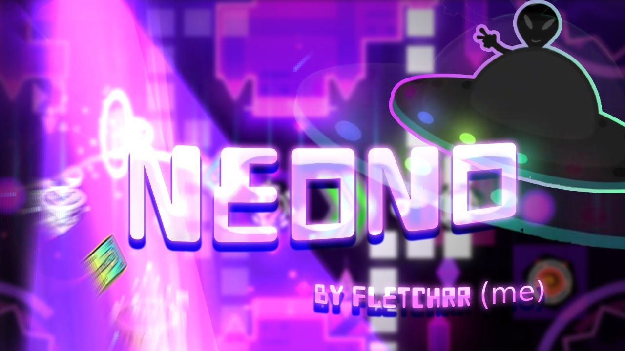 "Neono" My new solo level (Showcase and Verification) Extreme demon by ...