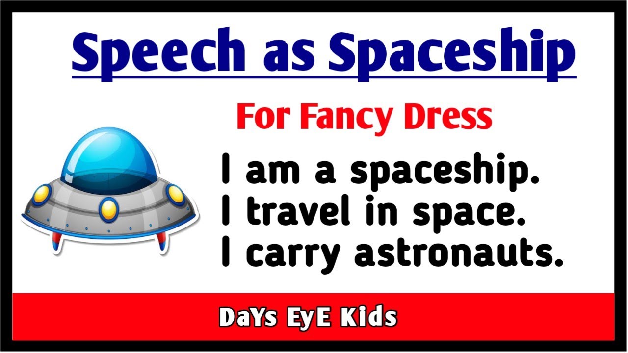 Speech as Spaceship | Speech as Spaceship for Fancy Dress in English ...
