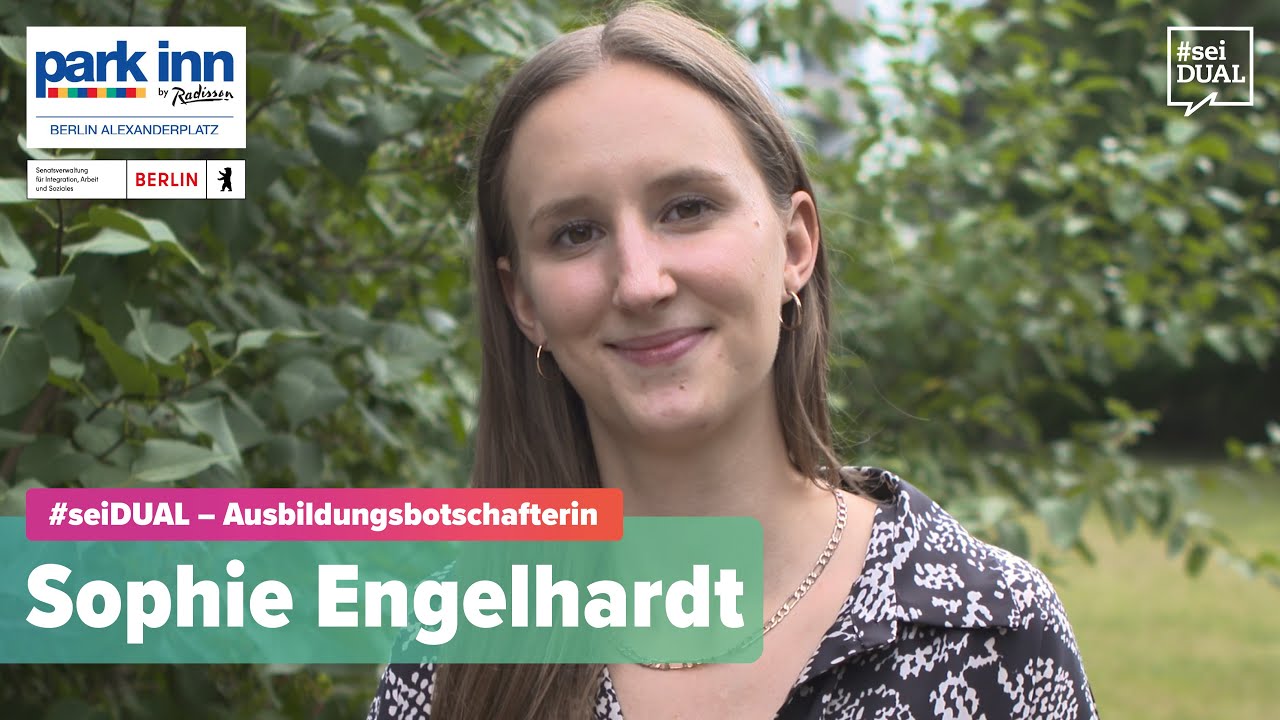 #seiDUAL-Ausbildungsbotschafterin Sophie Engelhardt | Hotellerie ...
