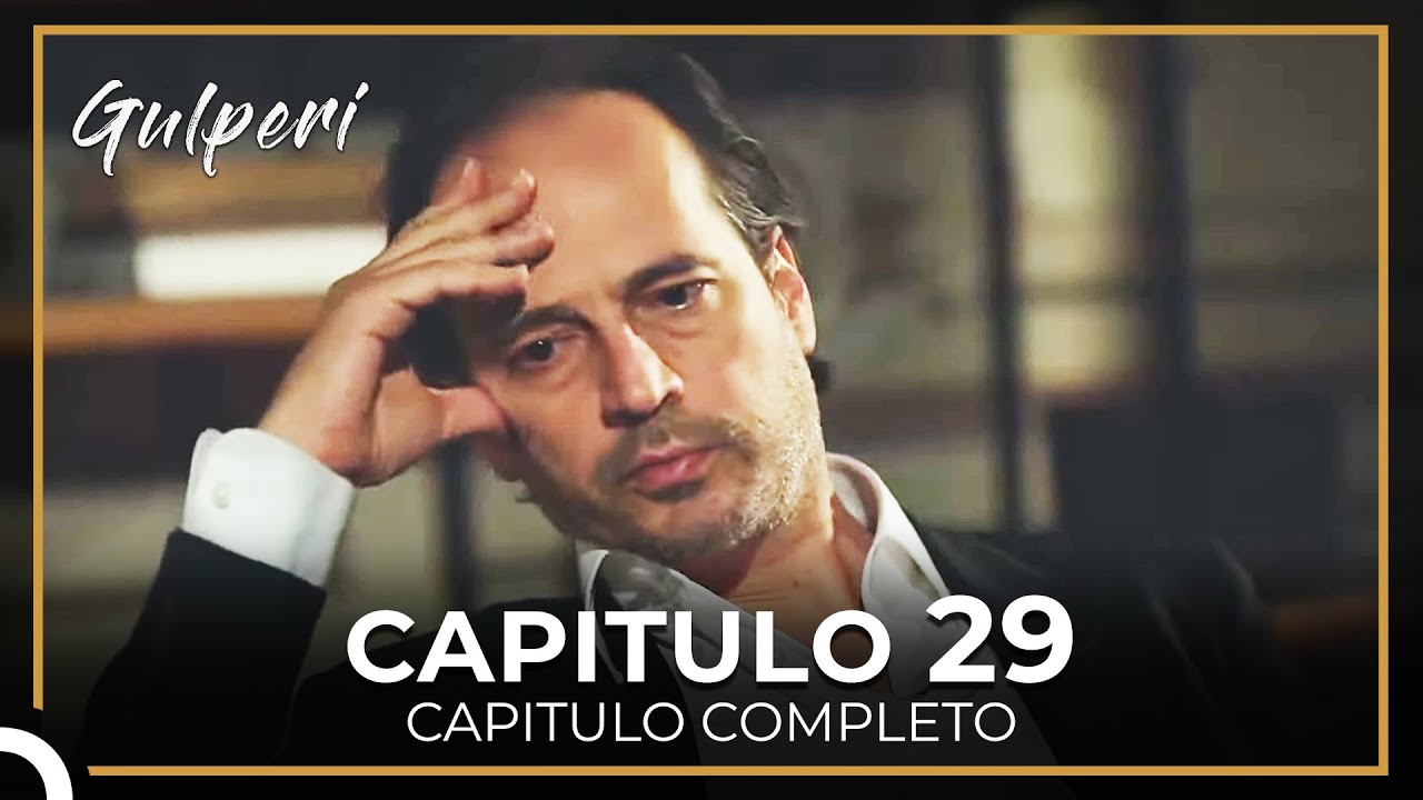 Gulperi en Español Capitulo 29 - YouTube
