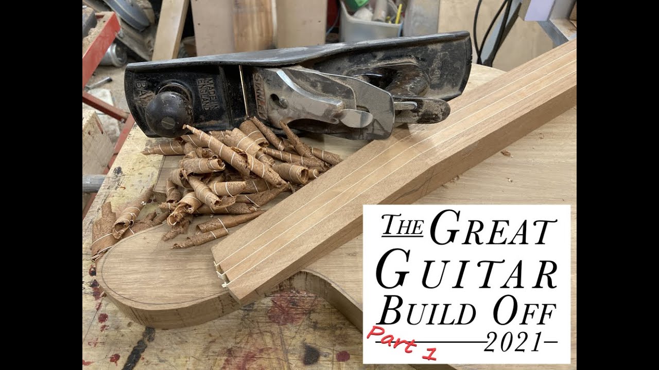 Great Guitar Build Off 2021, Part 1; Design and Preparation. - YouTube