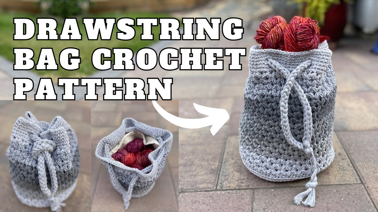 Crochet Drawstring Bag – Easy & Eco-Friendly Pattern + Video Tutorial ...