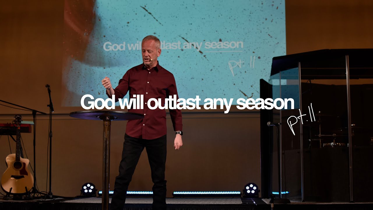 GOD WILL OUTLAST ANY SEASON PT. II | PASTOR PHIL JOHNSON - YouTube