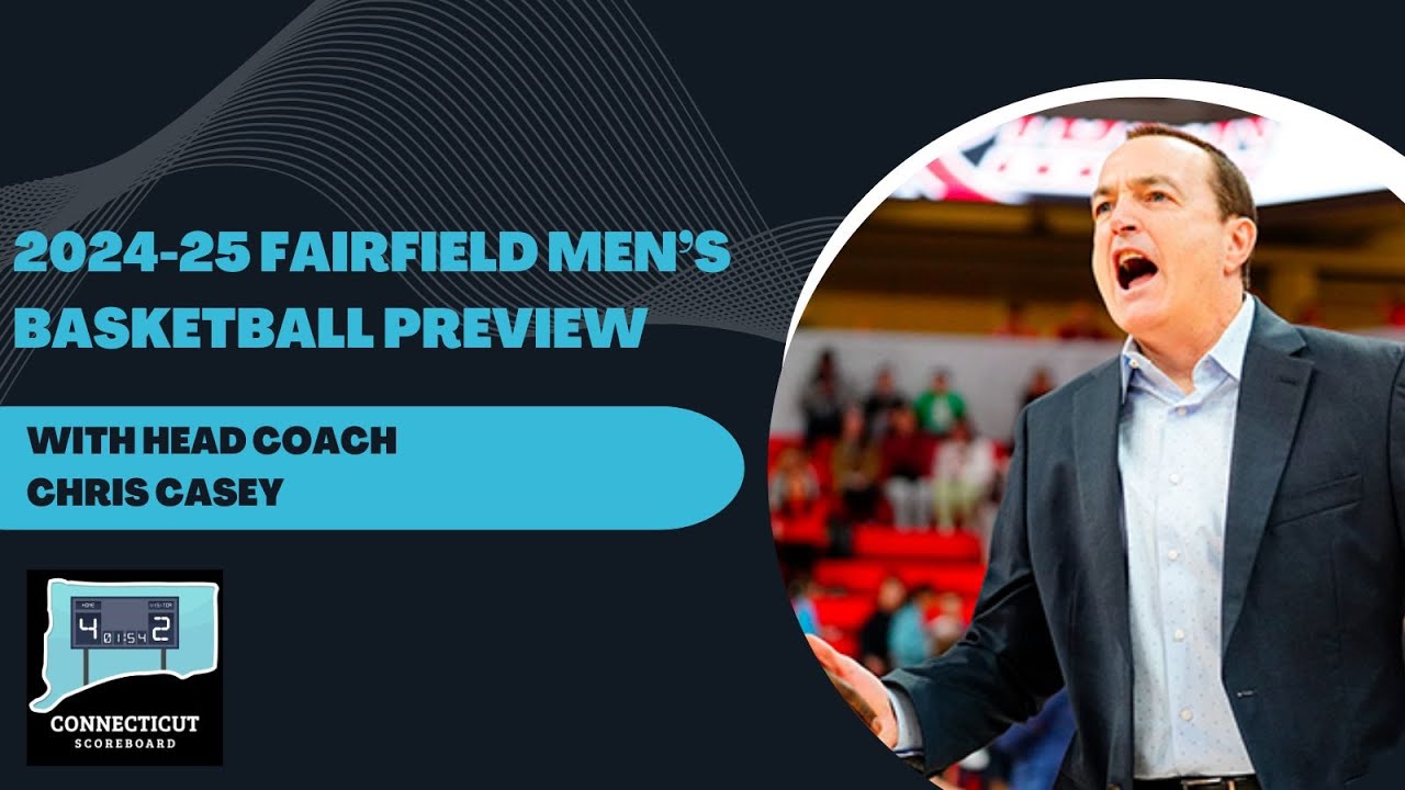 Previewing the 24-25 Fairfield Stags Men's Basketball Team with Head ...