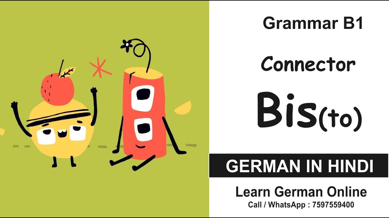 Bis Connector (to) | German Grammar in Hindi | German for Beginners ...