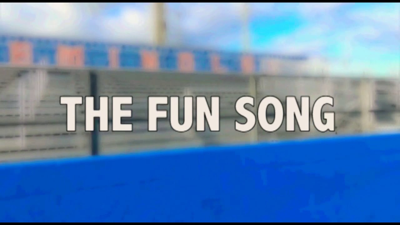 The Fun Song - YouTube