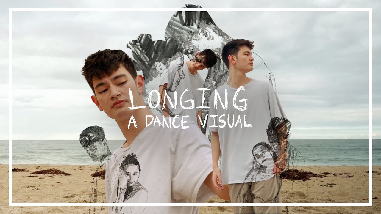 Longing | A Dance Visual - YouTube