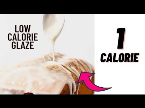 ONE CALORIE GLAZE RECIPE - Low calorie dessert topping - YouTube