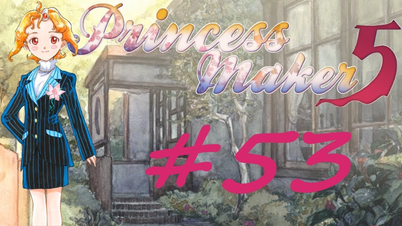 Princess Maker 5 English Fan Translation Let's Play Part 53 - YouTube