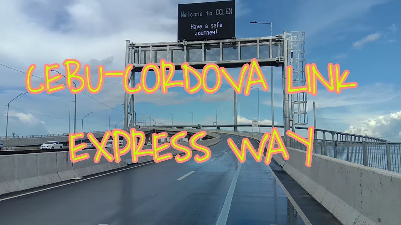 CEBU-CORDOVA LINK EXPRESSWAY||3RD BRIDGE||Ellen Onque - YouTube