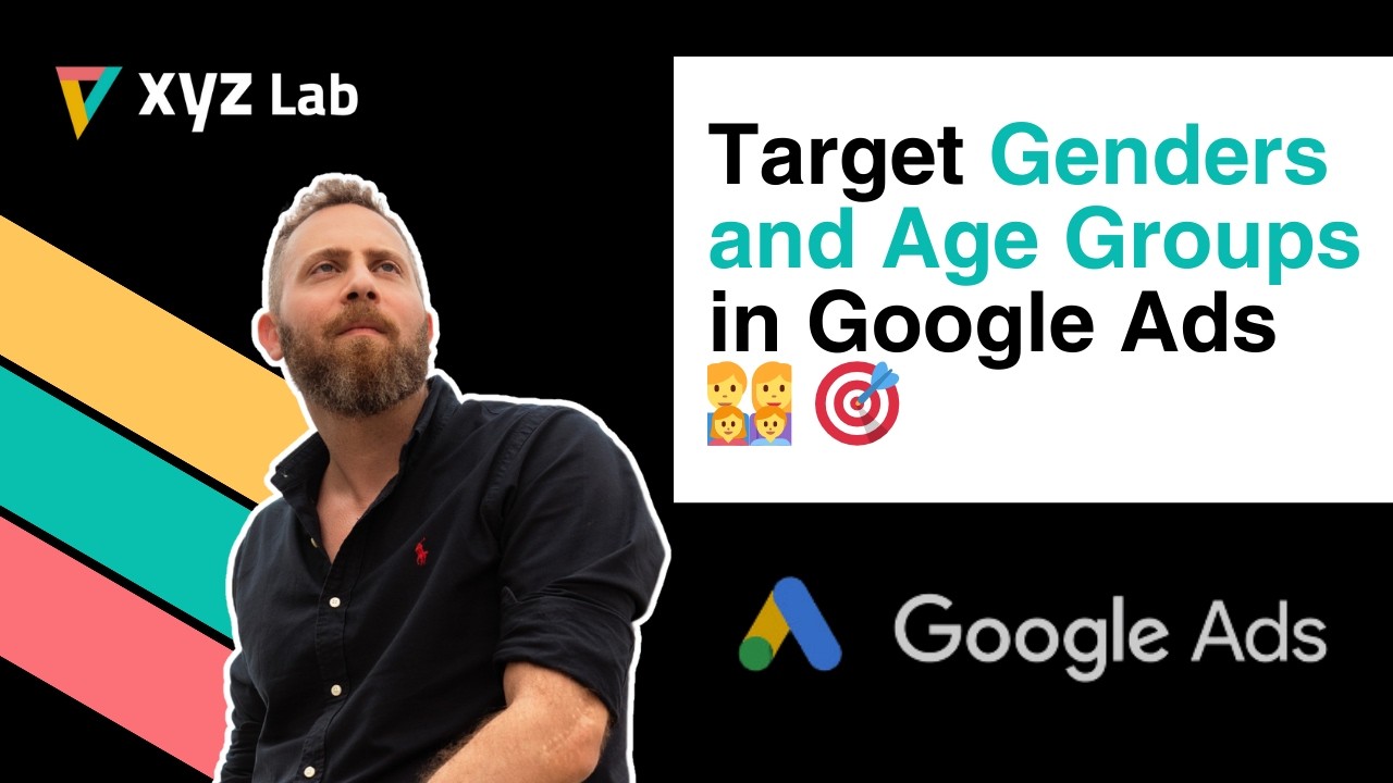 Target Genders and Age Groups in Google Ads - YouTube