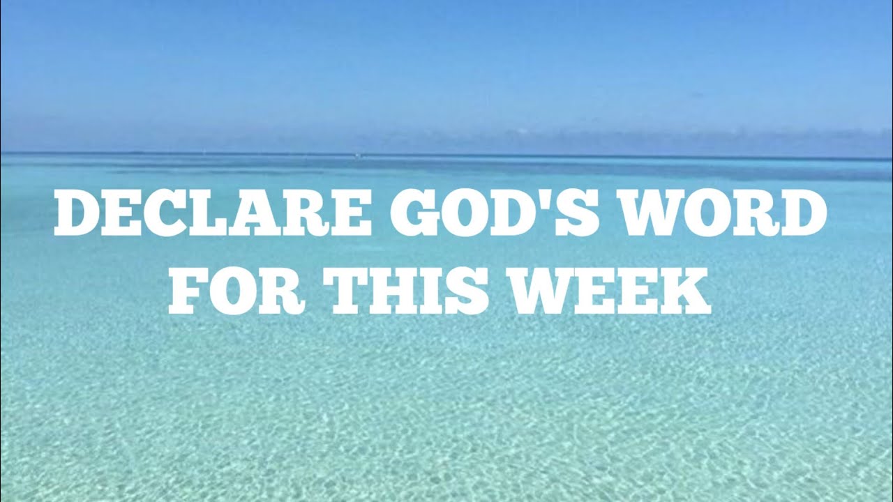 Declare God's Word For This Week || Declare With Me Psalms 23 - YouTube