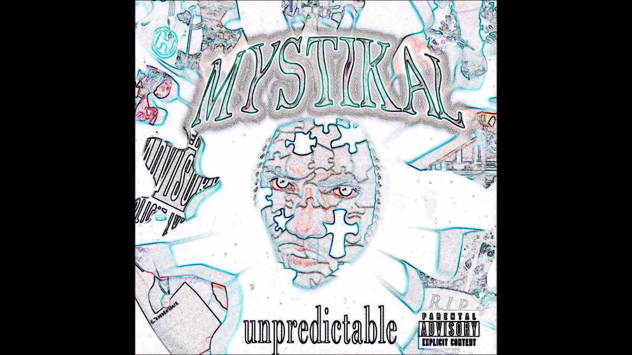 Mystikal-Unpredictable(C&S) - YouTube
