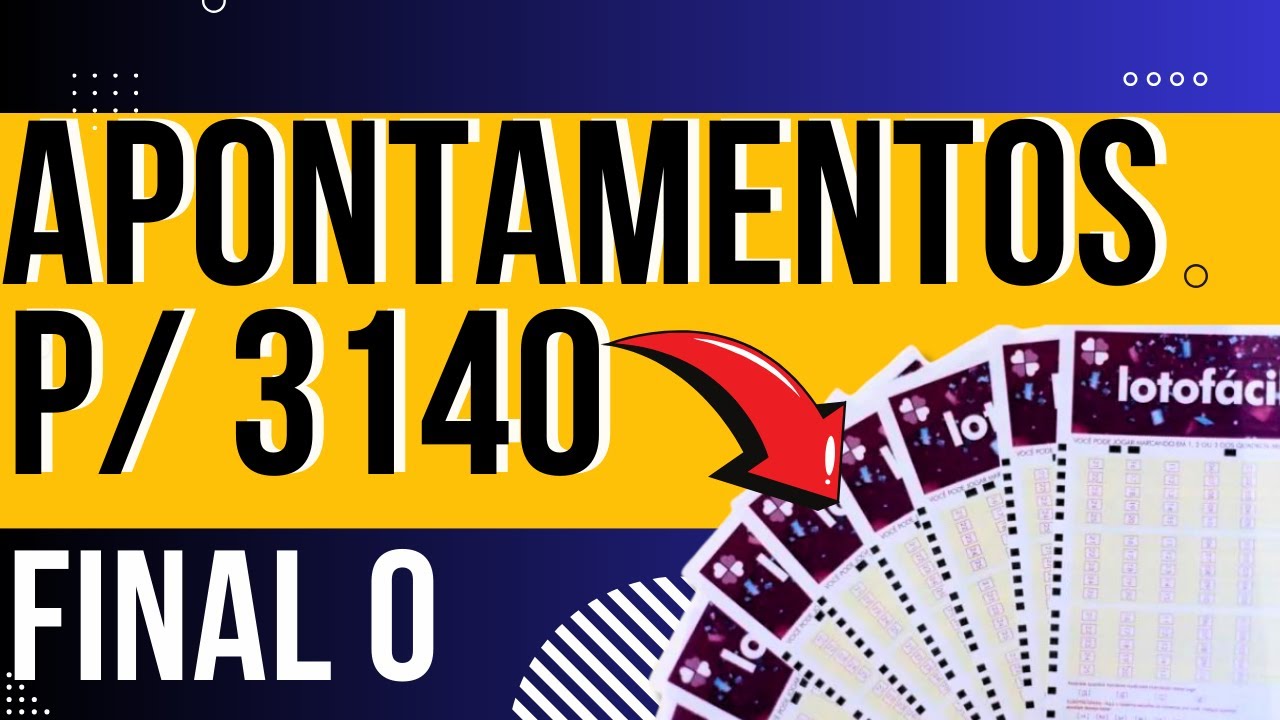 Apontamentos e Dicas Para LotoFacil 3140 | FINAL 0 - YouTube