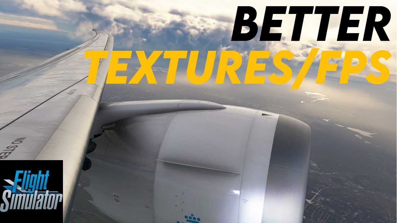Better FPS and Textures! MSFS Graphic settings Guide | Nvidia Panel ...