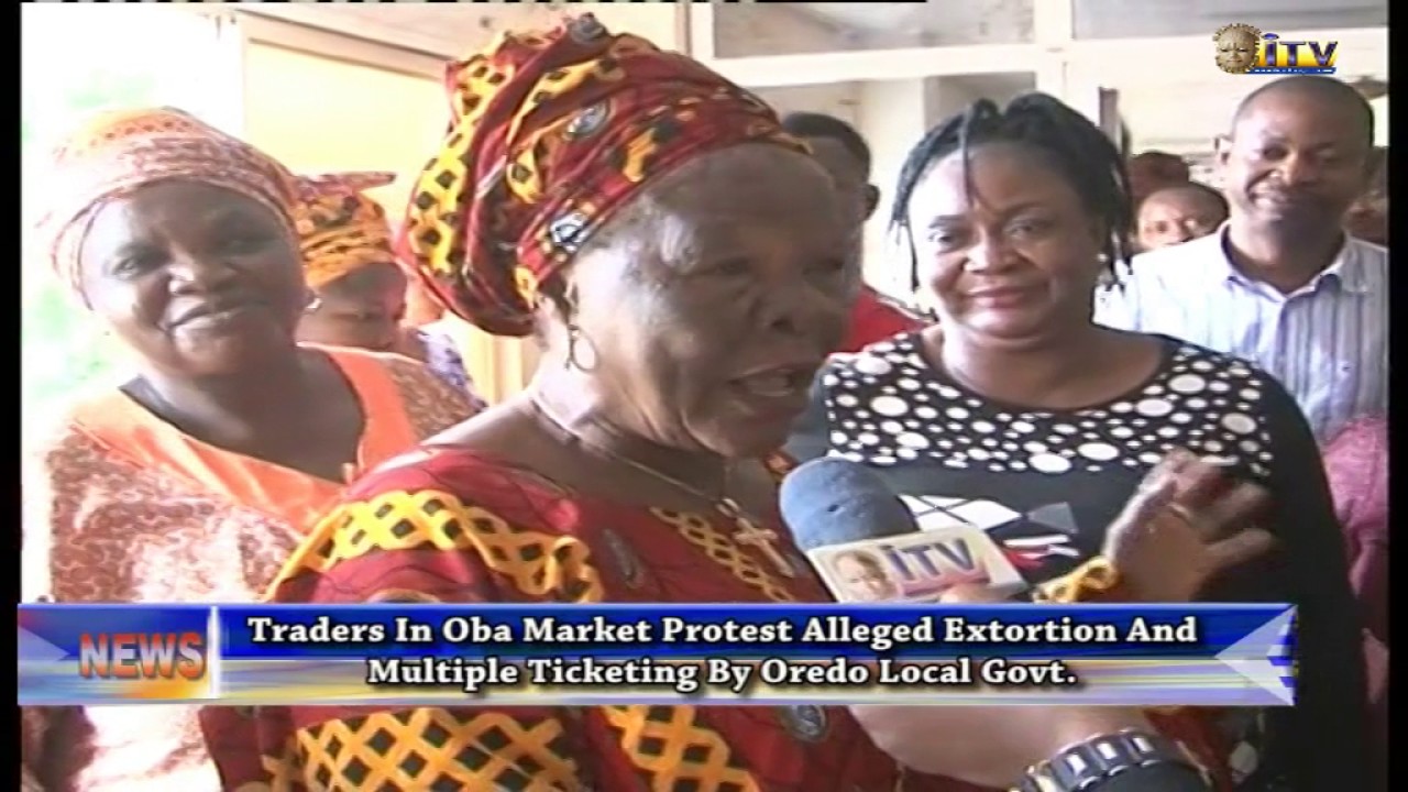 Traders in Oba Market protest alleged multiple taxation - YouTube