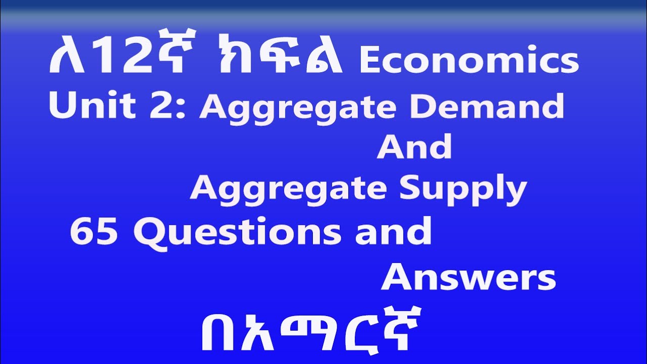 Grade 12 Economics unit 2: Aggregate Demand and Aggregate Supply ...