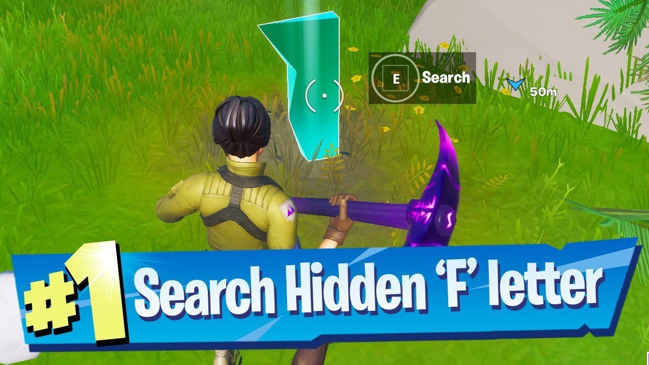 Where to Search the Hidden F in fortnite chapter 2 season 1 - YouTube