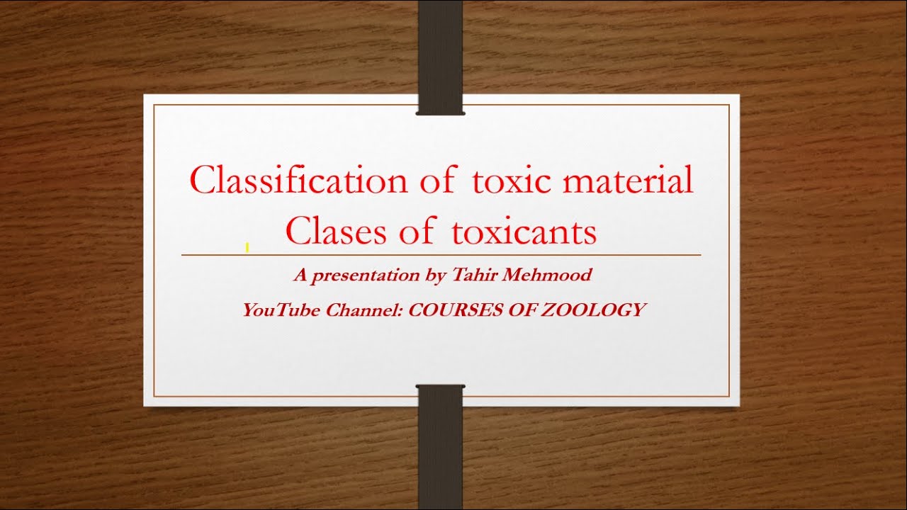 Classes of toxicants/types of toxicants - YouTube