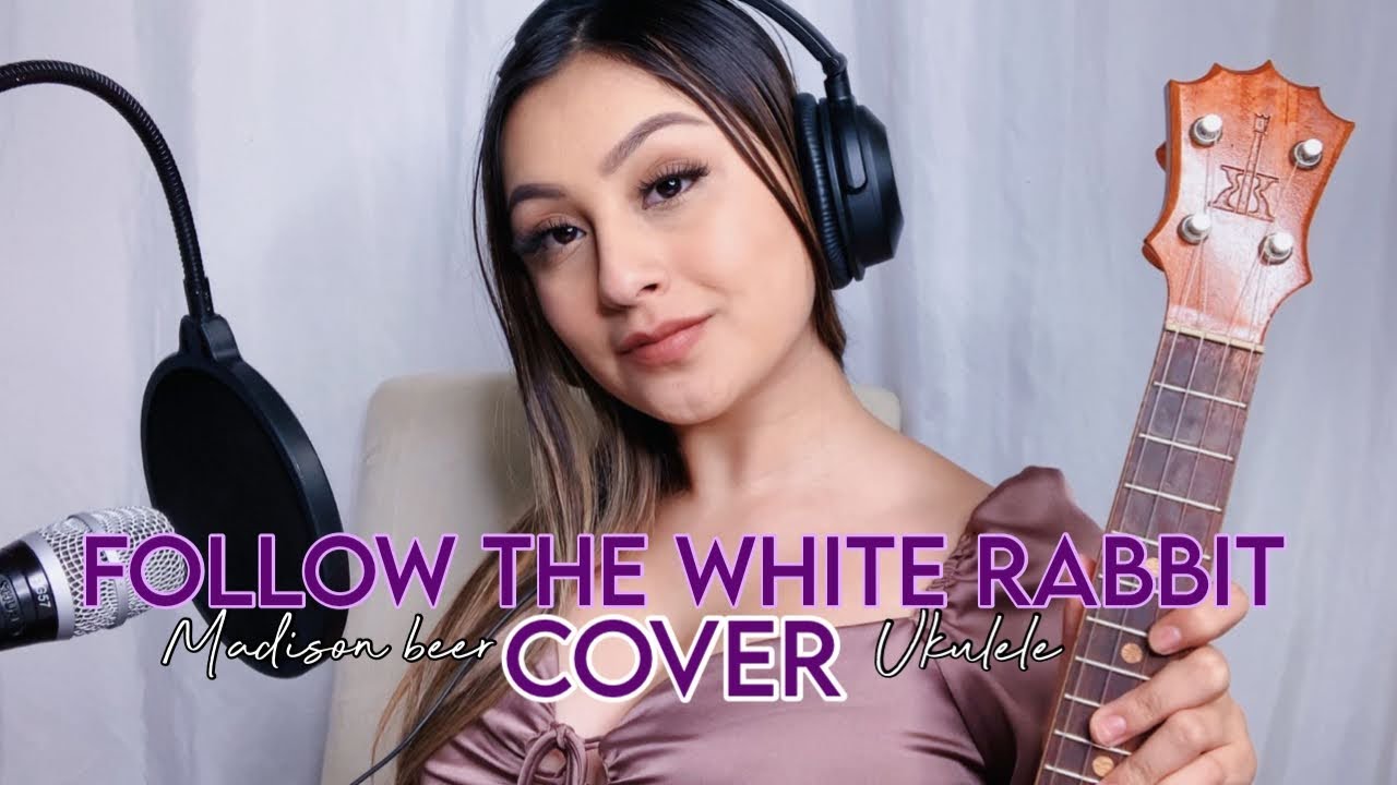 Follow The White Rabbit - Madison Beer (Cover) - YouTube
