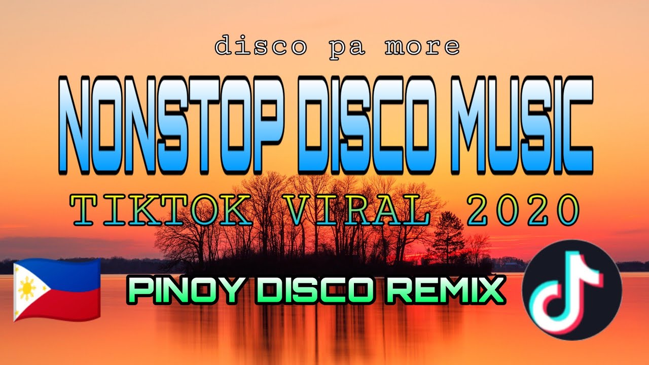 NONSTOP DISCO 2020 TIKTOK VIRAL MUSIC - YouTube