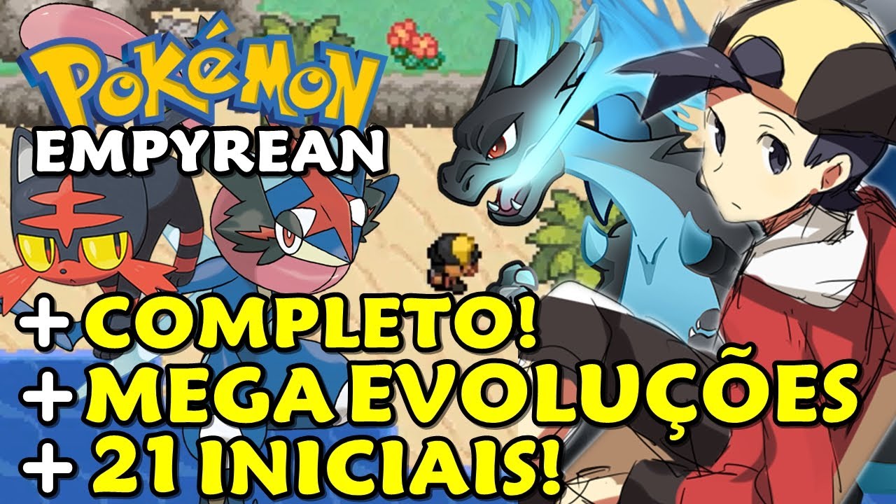 Pokémon Empyrean (Fan Game) - O Início COMPLETO com Mega Evoluções, 21 ...