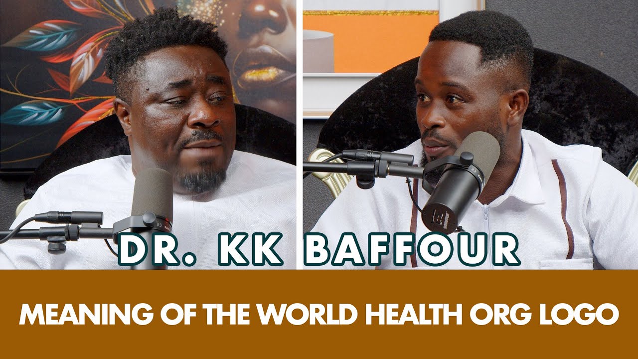 DR K K BAFFOUR _ MEANING OF THE WORLD H!ALTH ORG LOGO - YouTube