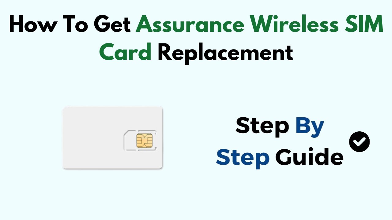 How To Get Assurance Wireless SIM Card Replacement - YouTube