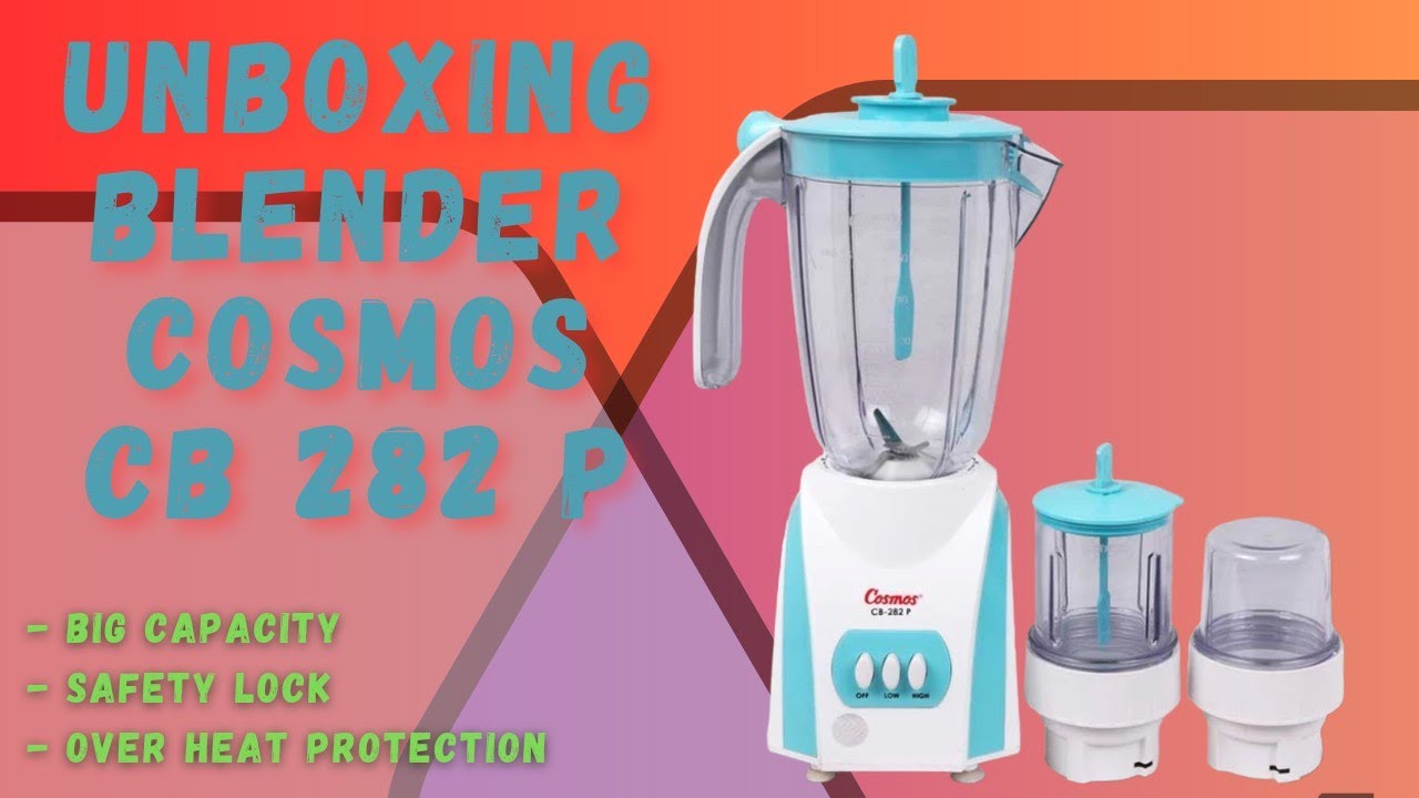 #30 UNBOXING BLENDER COSMOS CB 282 P - YouTube