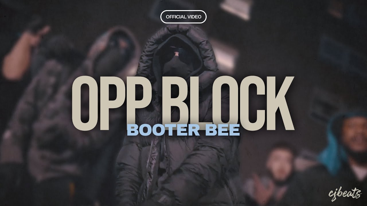 Booter Bee - Opp Block [Music Video] - YouTube