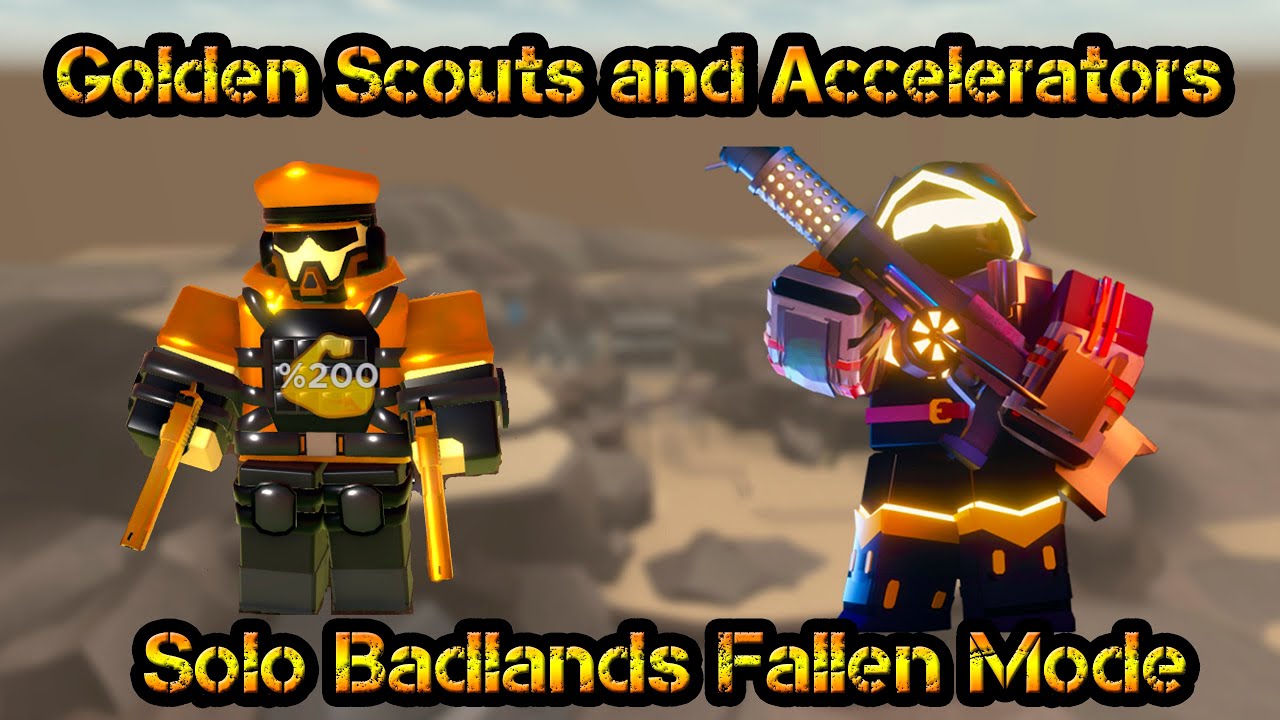 Golden Scouts and Accelerators on the Badlands Roblox Tower Defense ...