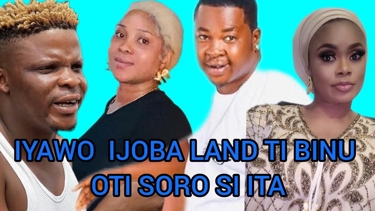 ORO IJOBA LANDE ATI IYAWO TI JA SI BOMI - YouTube