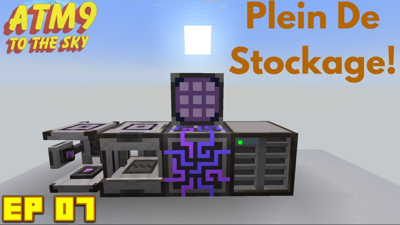 ATM-9 To The Sky Ep 07 Plein De Stockage - YouTube