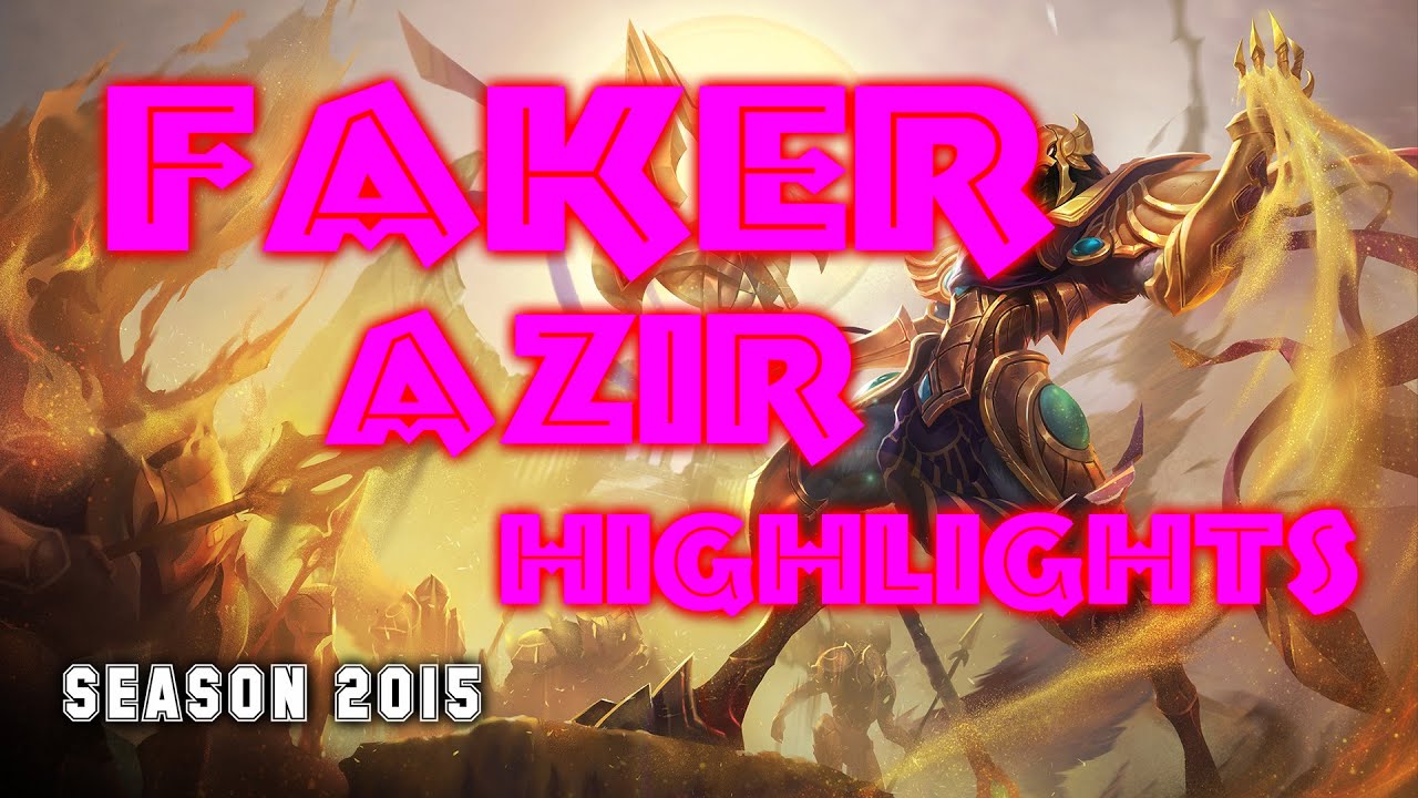 SKT T1 Faker - Azir vs Fizz - Highlights - Korean SoloQ - Season 2015 ...